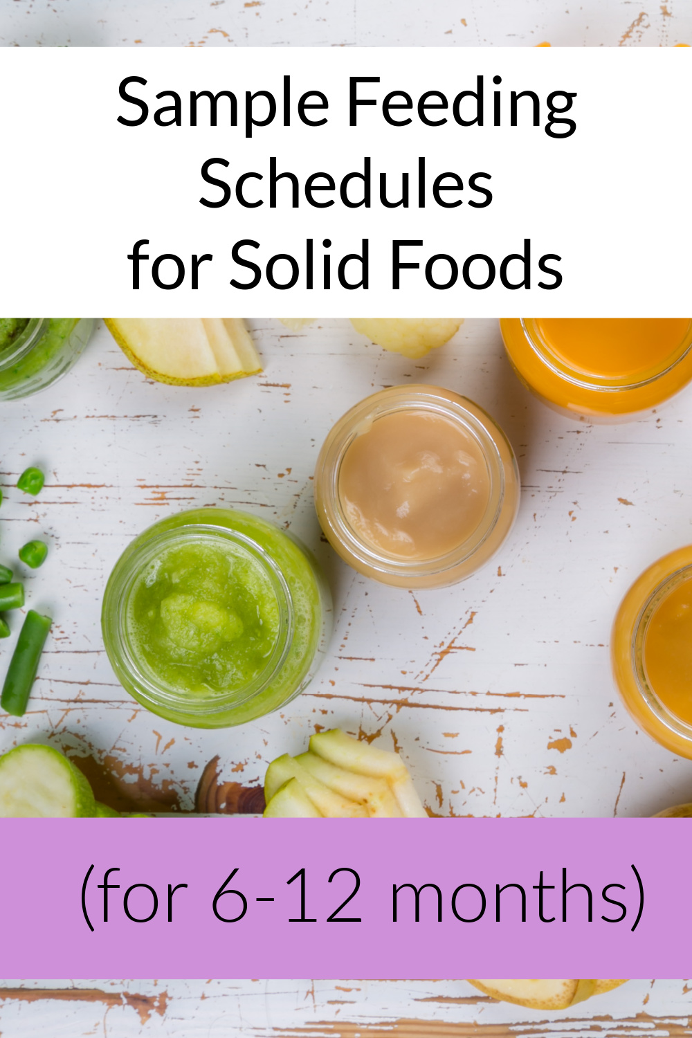 Sample Schedules for Starting Solids (6 to 12 Months) - Plant Based Juniors
