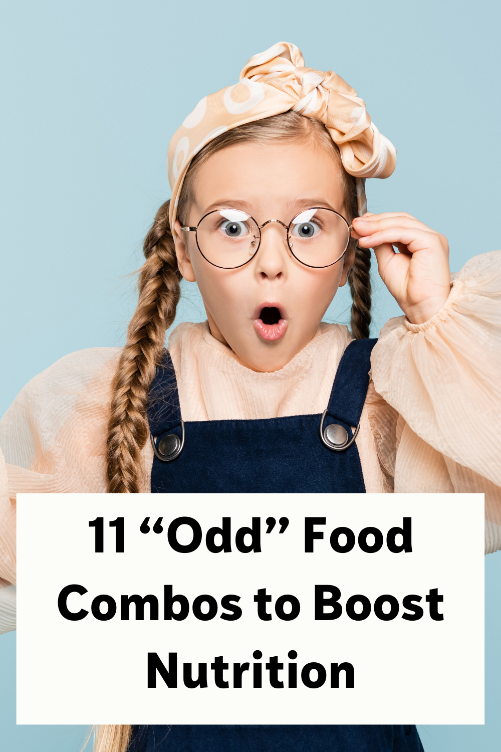 11 "Odd" Food Combinations to Boost Nutrition - Plant Based Juniors